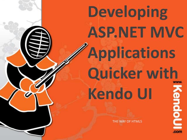 Developing Aspnet Mvc Applications Quicker With Kendo Ui Ppt 6535