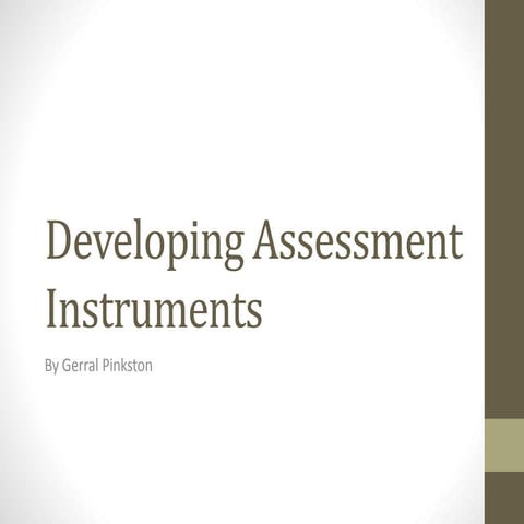 Developing assessment instruments | PPTX