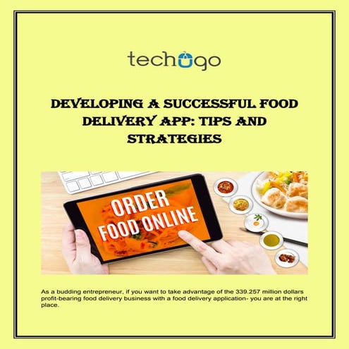 Developing a Successful Food Delivery App: Tips and Strategies | PDF