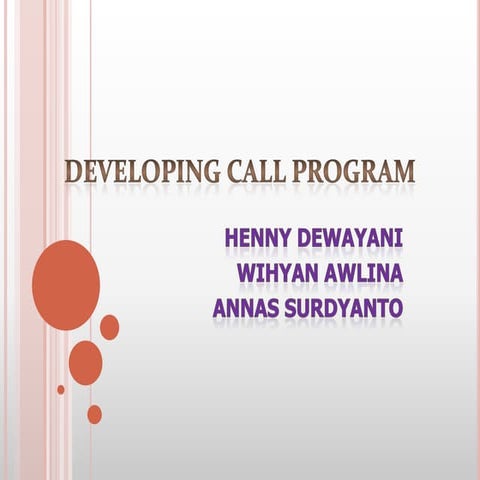 Developing call program | PPT