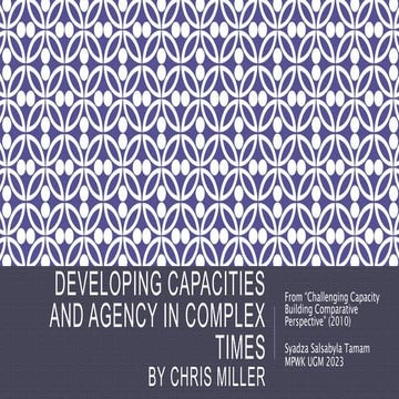 Developing Capacities and Agency in Complex Times.pptx