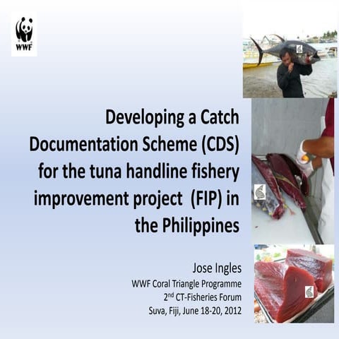 Developing a catch documentation scheme for a tuna handline Fishery ...