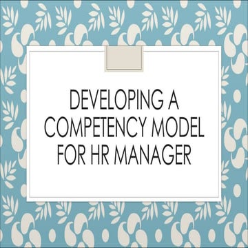 Developing a competency model for Human Resource Manager | PPT