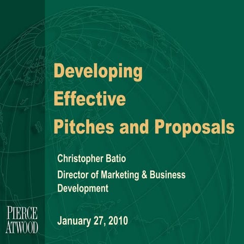 Developing Effective Pitches And Proposals Ppt