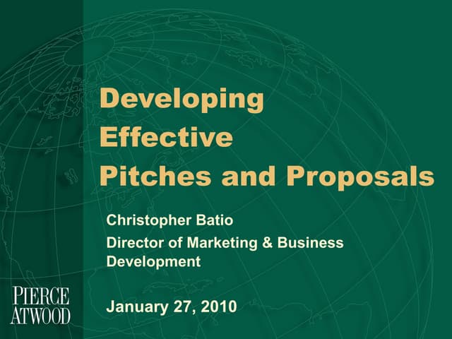 Developing Effective Pitches And Proposals Ppt