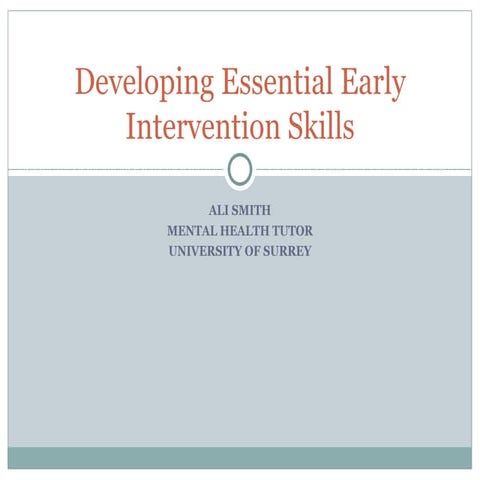 Developing Essential Early Intervention Skills | PPT