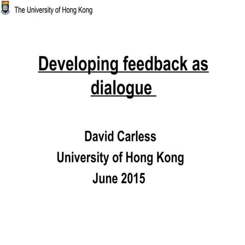 Developing feedback as dialogue | PPT