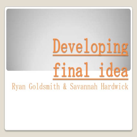 Final idea | PPTX