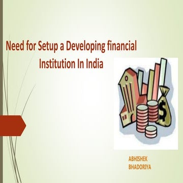Need of Financial Institution | PPT