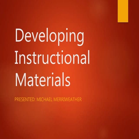 Developing instructional materials | PPTX