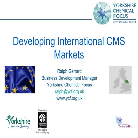 Developing International Cms Markets 13.11.08
