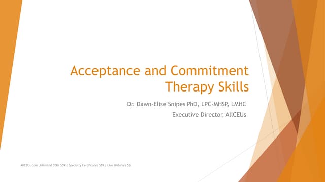 Acceptance and Commitment Therapy (ACT): Basics | PPT
