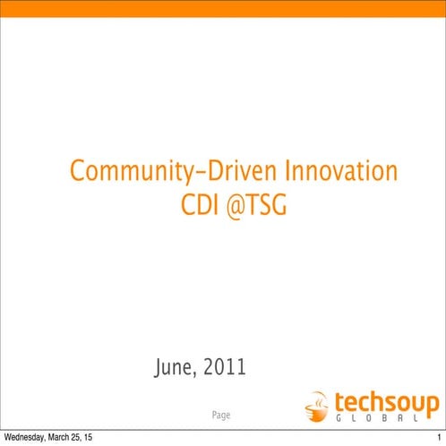 Developing new program areas. example community driven innovation at ...