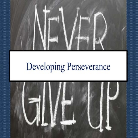 Developing perseverance | PPT