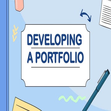 Developing Portfolio.pptx for Professional Development | PPT