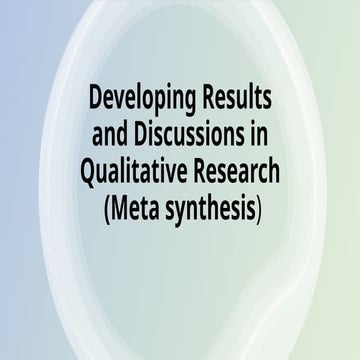 developing results and discussion in qualitative research.pptx