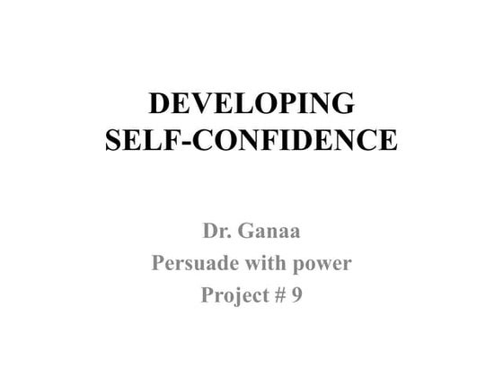 HOW CREATE OUR IMAGE TO BUILT OUR SELF CONFIDENT | PPT