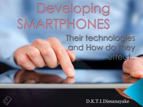 Smartphone and its features | PPT | Operating Systems | Computer ...