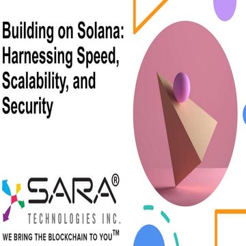 Developing Solana Blockchain | PPT