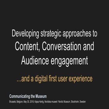 Developing strategic approaches to content, conversation and audience ...
