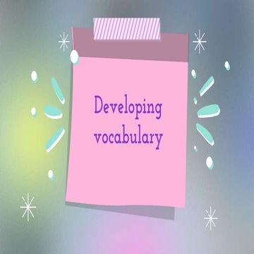 developing vocabulary.ppt