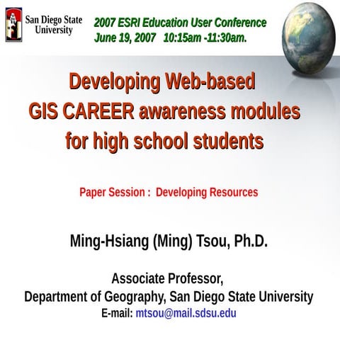 Developing web based gis career awareness modules for high school students | PPT
