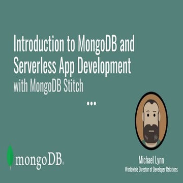 Serverless Application Development with MongoDB Stitch | PPTX