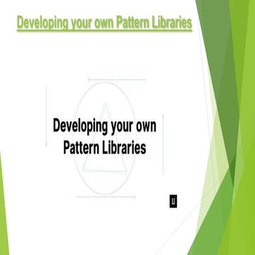 How To Develop Your Own Pattern Libraries? | PPT