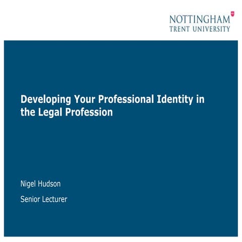 Developing Your Professional Identity in the Legal Profession | PPTX