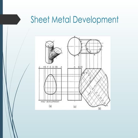 DEVELOPMENT OF SHEET METAL JOBSDEVELOPMENT OF SHEET METAL JOBS | PPTX