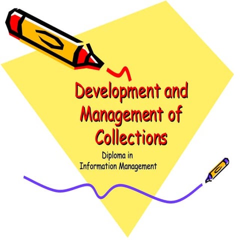 Development and Management of Collections: Course Plan | PPT