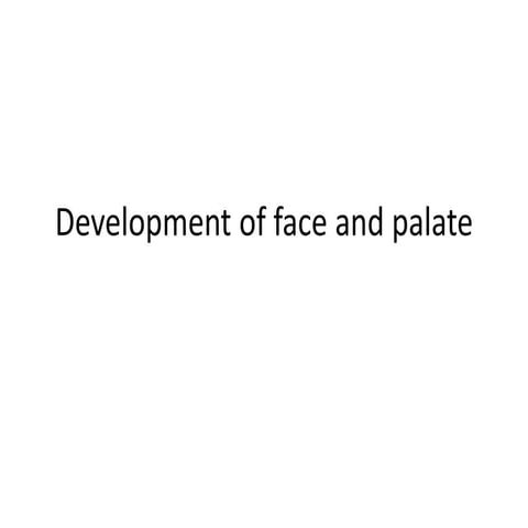Development-of-the-face-and-the-palate.pdf