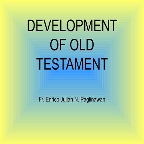 Development-of-Old-Testament Development-of-Old-TestamentDevelopment-of ...