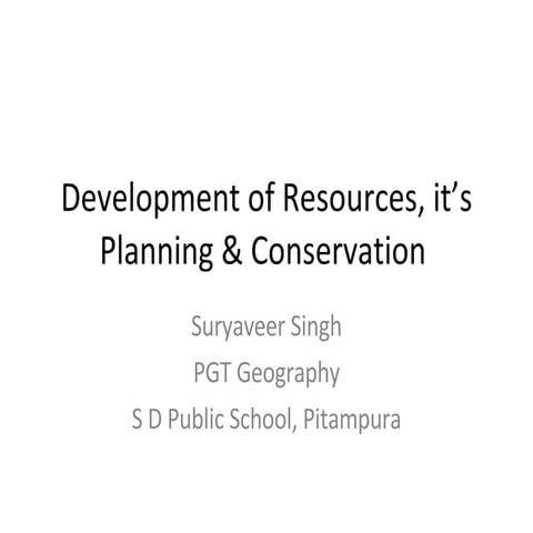 Development Of Resources, It’S Planning & Conservation | PPT