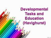 Module 2- The Stages of Development and Developmental Tasks | PPT