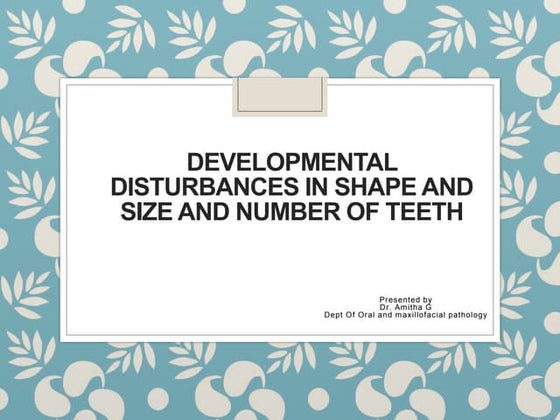 03 DISORDERS OF DEVELOPMENT OF TEETH AND CRANIOFACIAL ANOMALIES.pptx