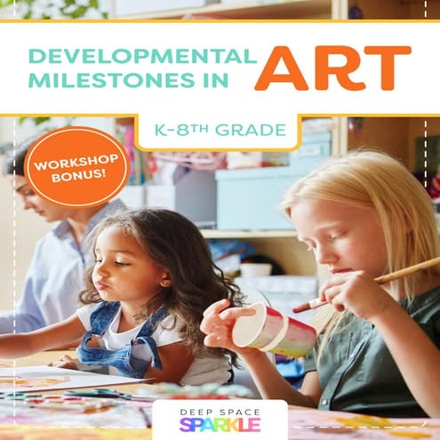 Developmental+Milestones+in+Art+K-8th+Grade.pdf