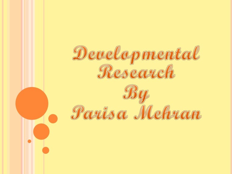 Developmental Research