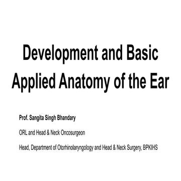 Development and Basic Applied Anatomy of the Ear.pptx