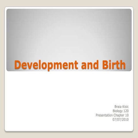 Development and birth | PPTX