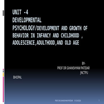 DEVELOPMENT AND GROWTH OF BEHAVIOR IN INFANCY AND CHILDHOOD ...