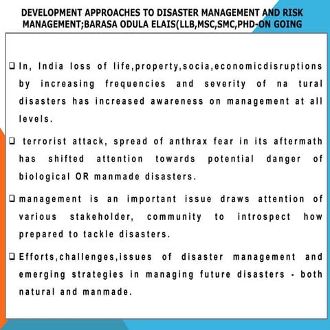 Development approaches to disaster management and risk management | PPTX