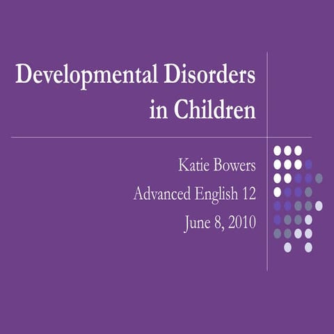 Developmental Disorders in Children | PPT