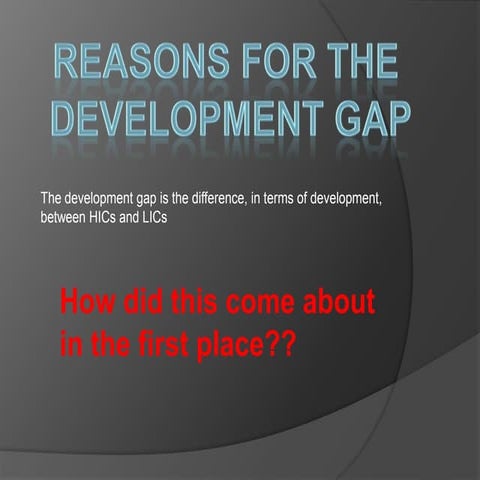 Development gap | PPT