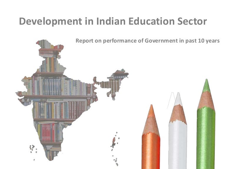 Development in Indian Education Sector