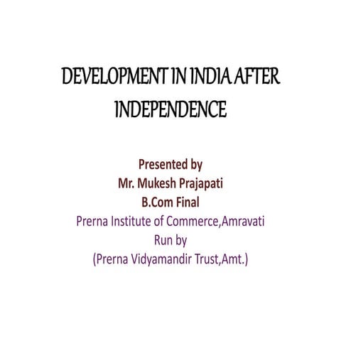Development in india after independence | PPTX