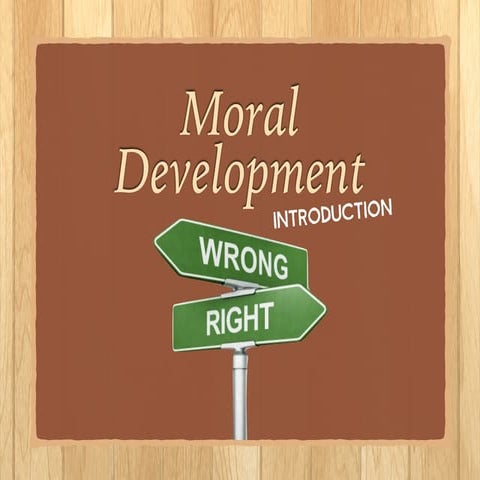 Moral Development Introduction | PDF