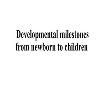 Development milestone in pediatrics .pptx
