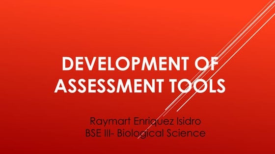 Development of assessment tools | PPTX | Educational Assessment | Education