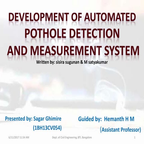 Development Of Automated Pothole Detection And Measurement System Ppt